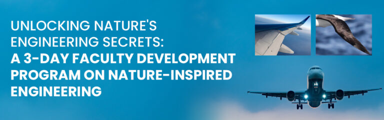 Unlocking Nature's Engineering Secrets: A 3-Day Faculty Development ...
